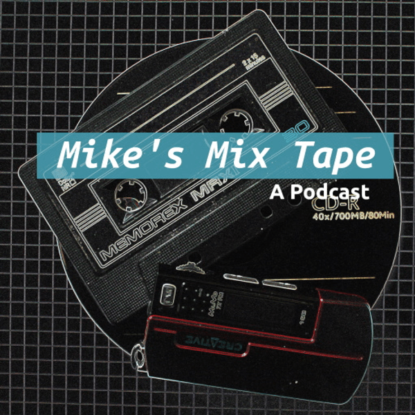 TrueFans | Shows | Mike's Mix Tape